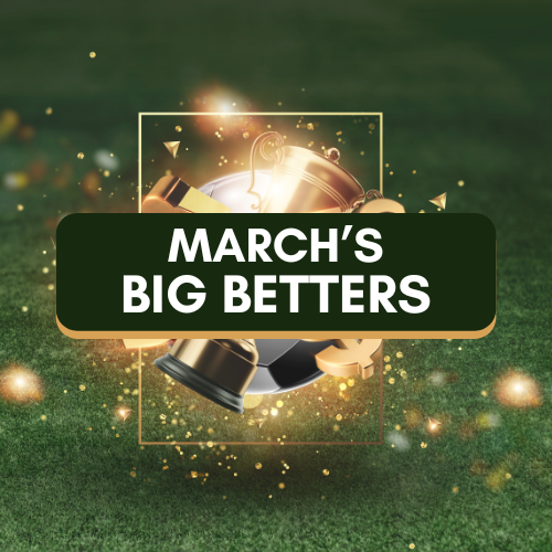 March's Big Betters Fast Track Challenge